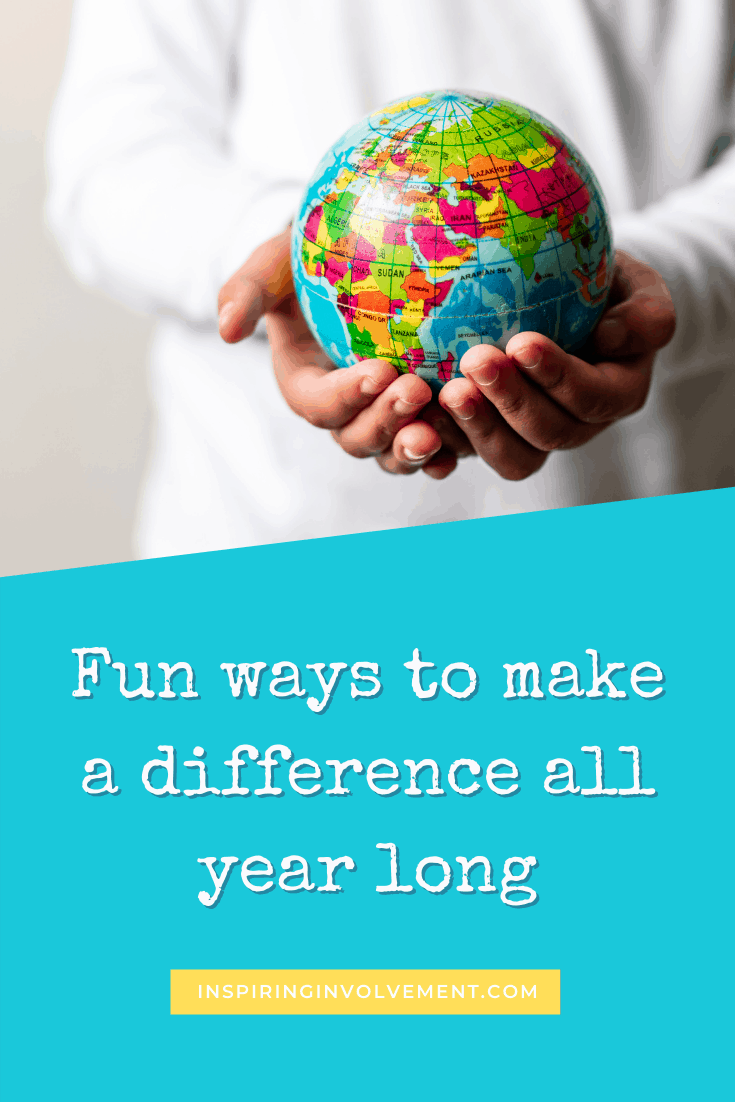 Making a Difference All Year Long - Inspiring Involvement